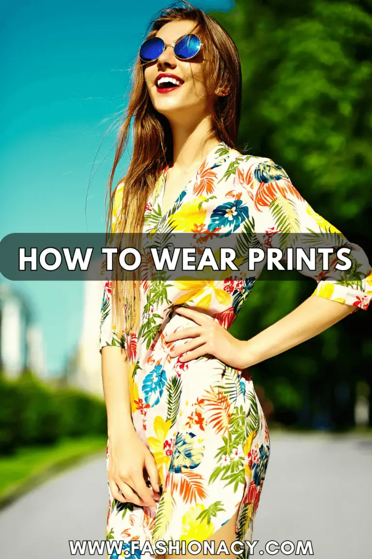 How to Wear Prints and Printed Clothing