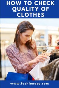 How to Check Quality of Clothes