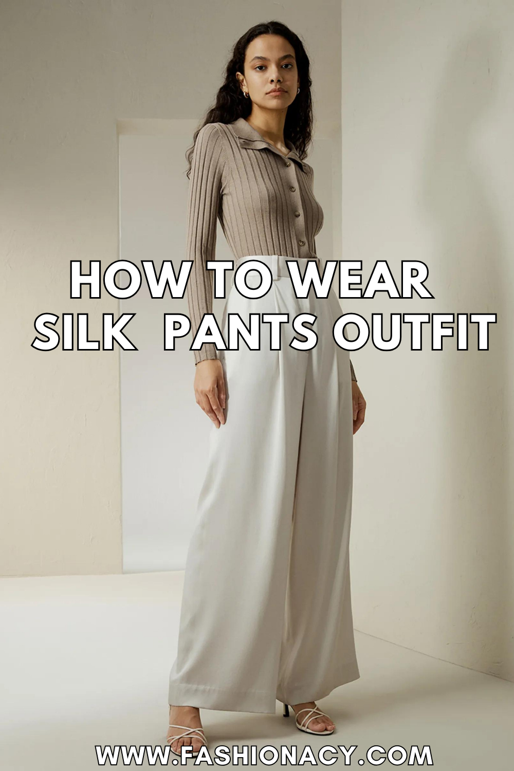 How to Wear Silk Pants Outfit