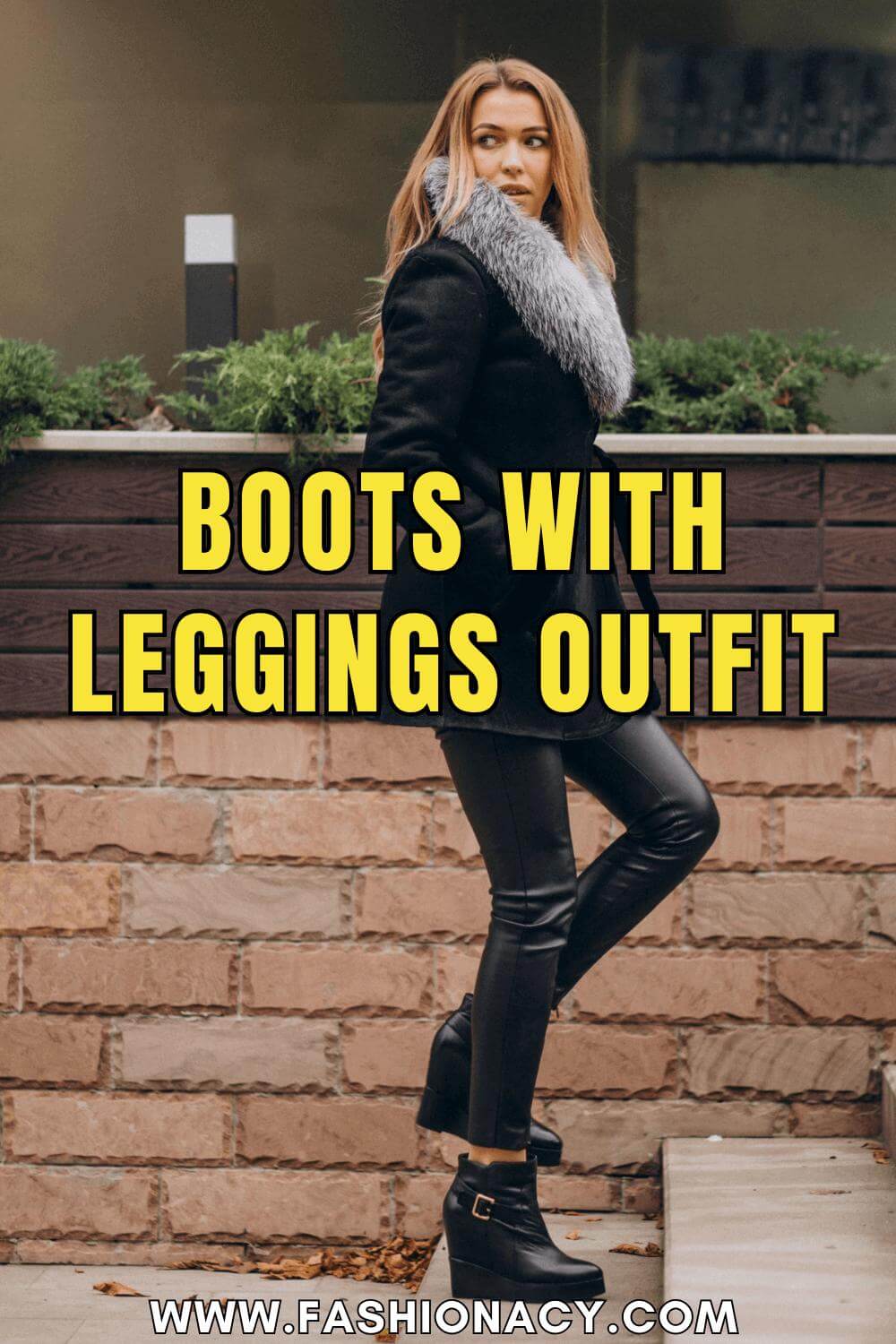 Boots With Leggings Outfits