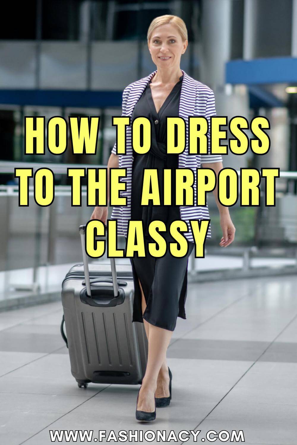 How to Dress to The Airport
