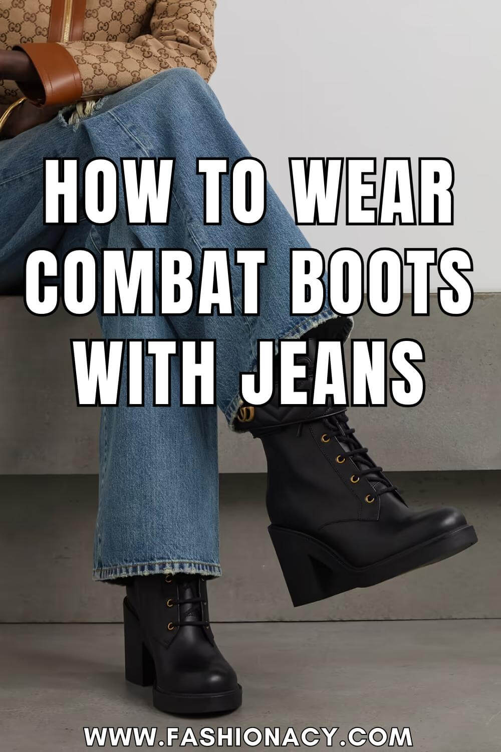 How to Wear Combat Boots