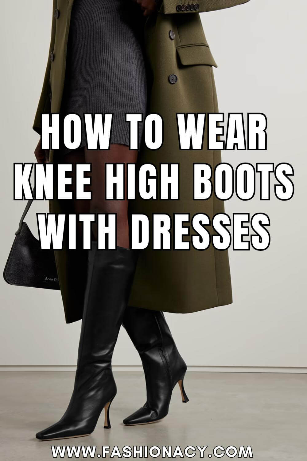 How to Wear Knee High Boots