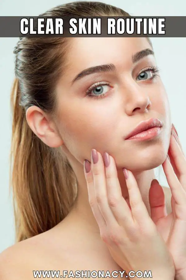 How to Get Clear Skin