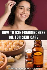 Skin Benefits of Frankincense Oil