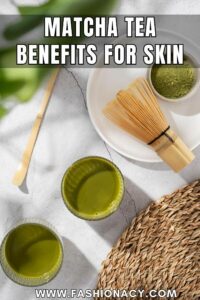 Matcha Benefits For Skin