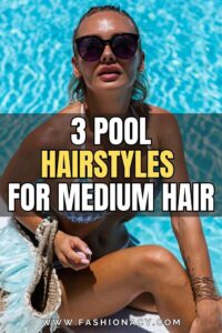 15 Pool Hairstyles Ideas
