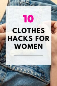 71 Fashion Hacks: Style Tips For Women