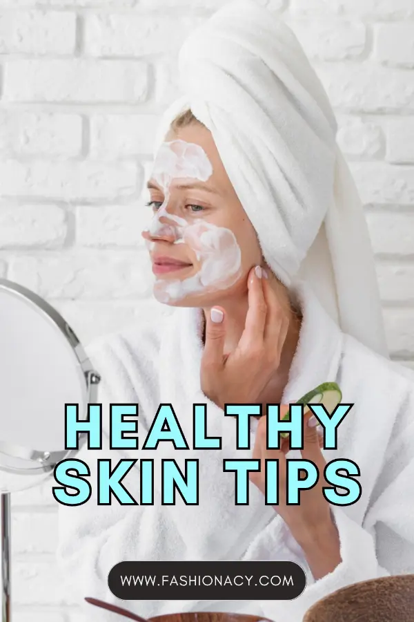 Healthy Skin Care Tips That Actually Make a Difference