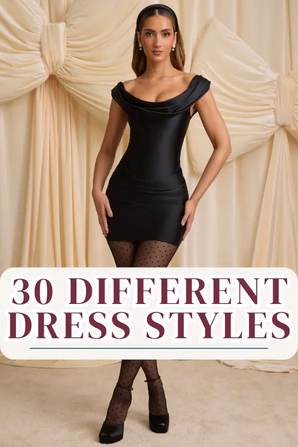 Types of Dresses Styles With Their Names